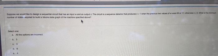 Solved A Moore Sequential Network With One Input And One