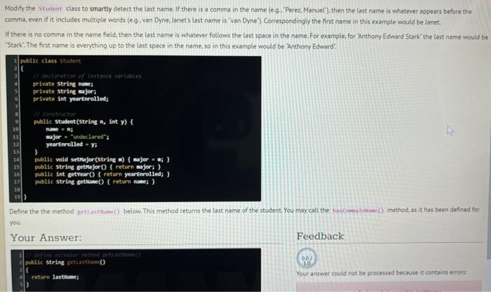 Solved X1193: Student getLastName() Modify the student class | Chegg.com