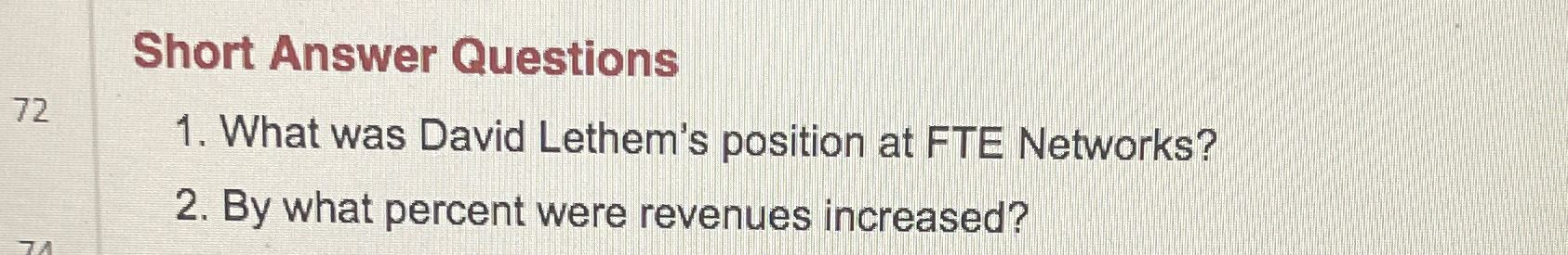 Solved Short Answer QuestionsWhat was David Lethem's | Chegg.com