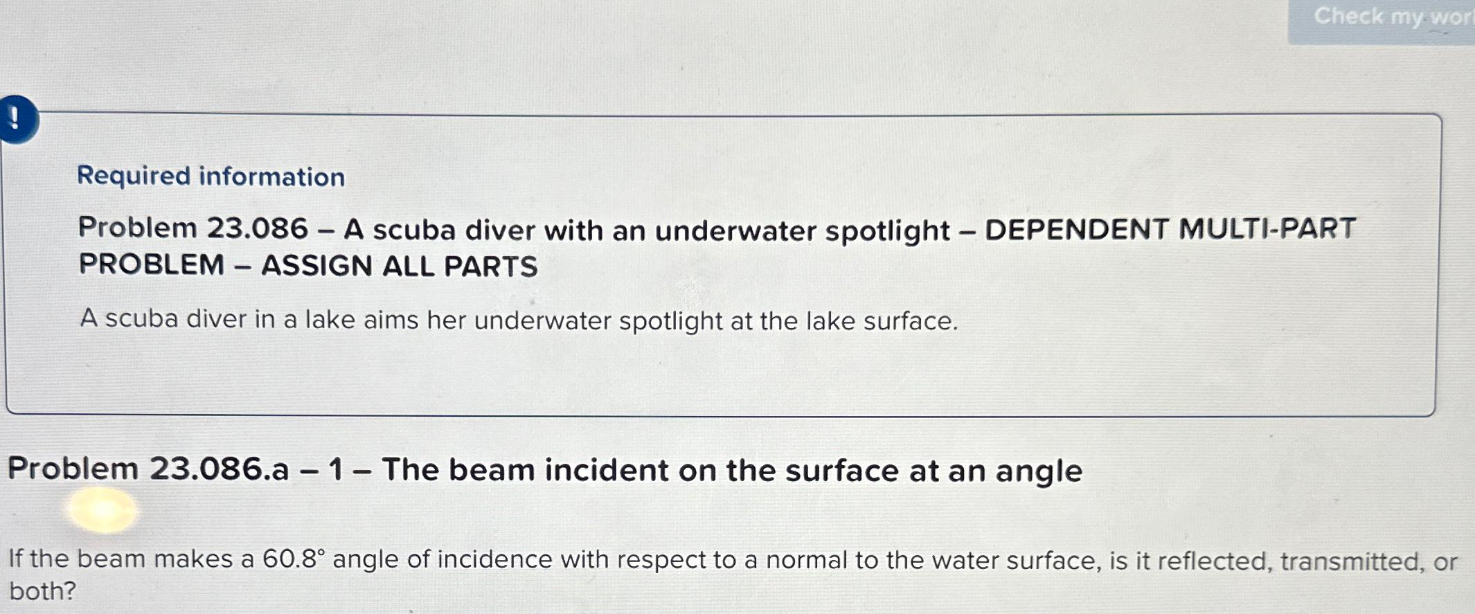 Solved !Required informationProblem 23.086 - ﻿A scuba diver | Chegg.com