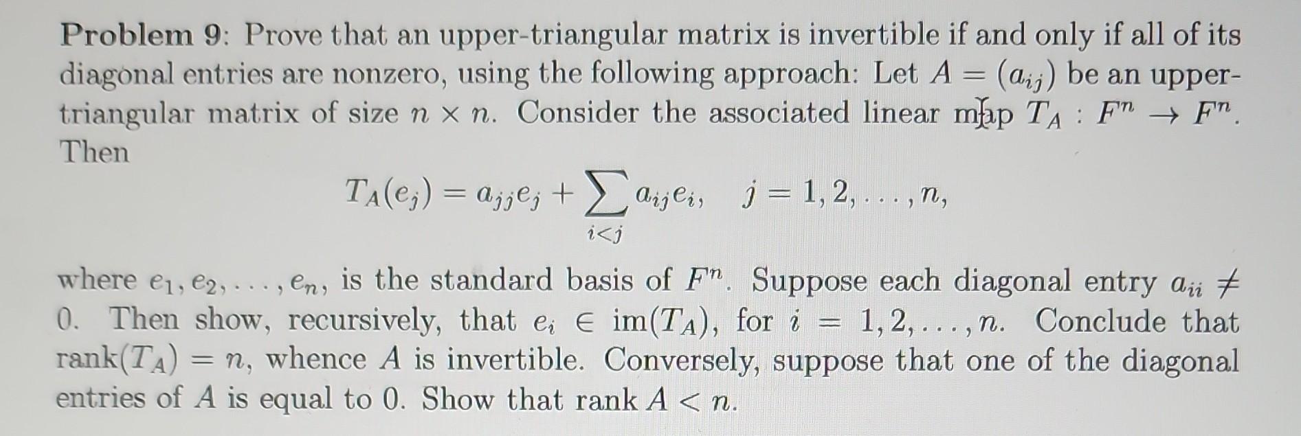 Solved Problem 9 Prove That An Upper Triangular Matrix Is