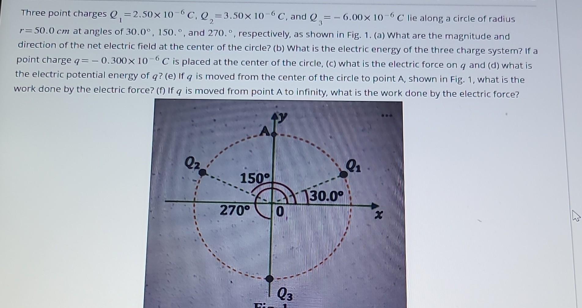 Solved Three point charges Q1=2.50×10−6C,Q2=3.50×10−6C, and | Chegg.com