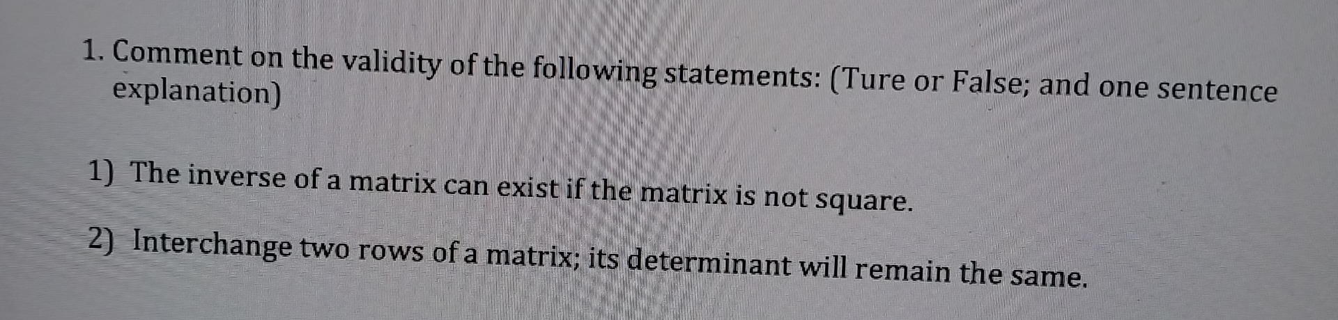 Solved Comment on the validity of the following statements: | Chegg.com