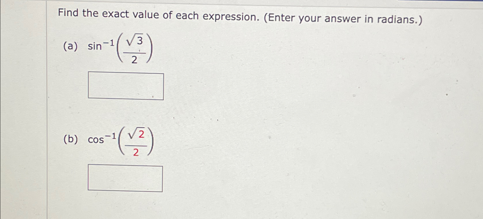 Solved Find the exact value of each expression. (Enter your | Chegg.com