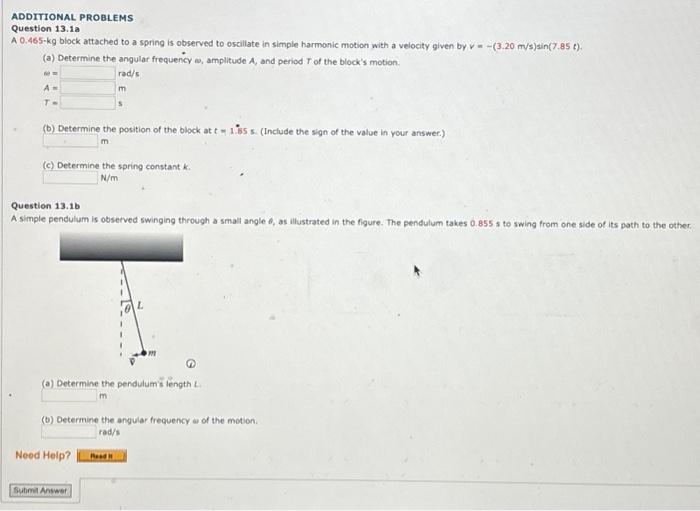 Solved ADDITIONAL PROBLEMS Question 13.1a A 0.465 kg block | Chegg.com
