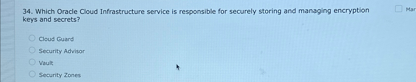 Solved Which Oracle Cloud Infrastructure service is | Chegg.com