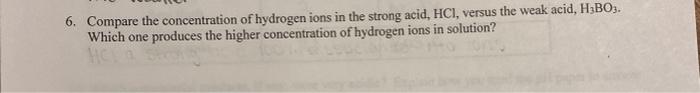 Solved 6. Compare the concentration of hydrogen ions in the | Chegg.com