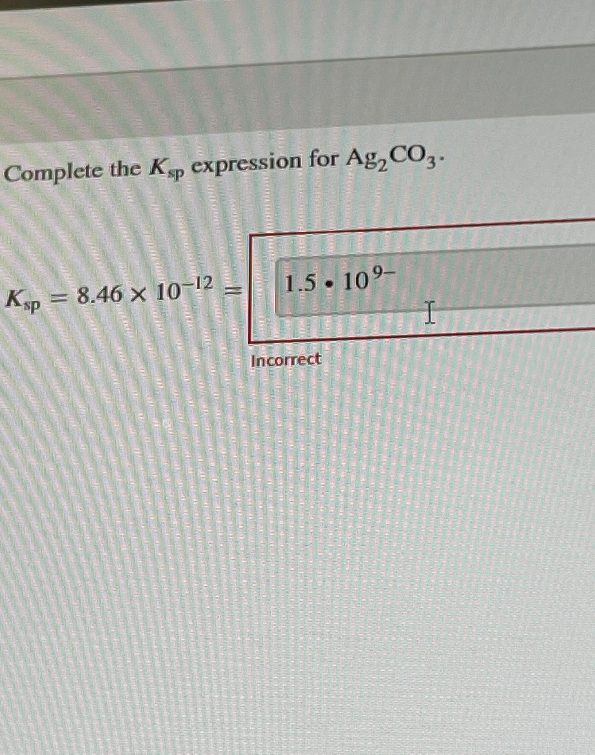 Solved Complete the Ksp ﻿expression for | Chegg.com