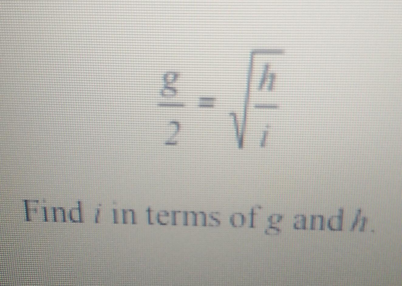 Solved bon Find i in terms of g and h | Chegg.com