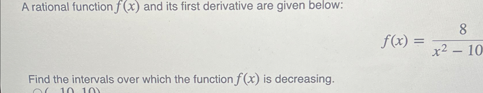 Solved A rational function f(x) ﻿and its first derivative | Chegg.com