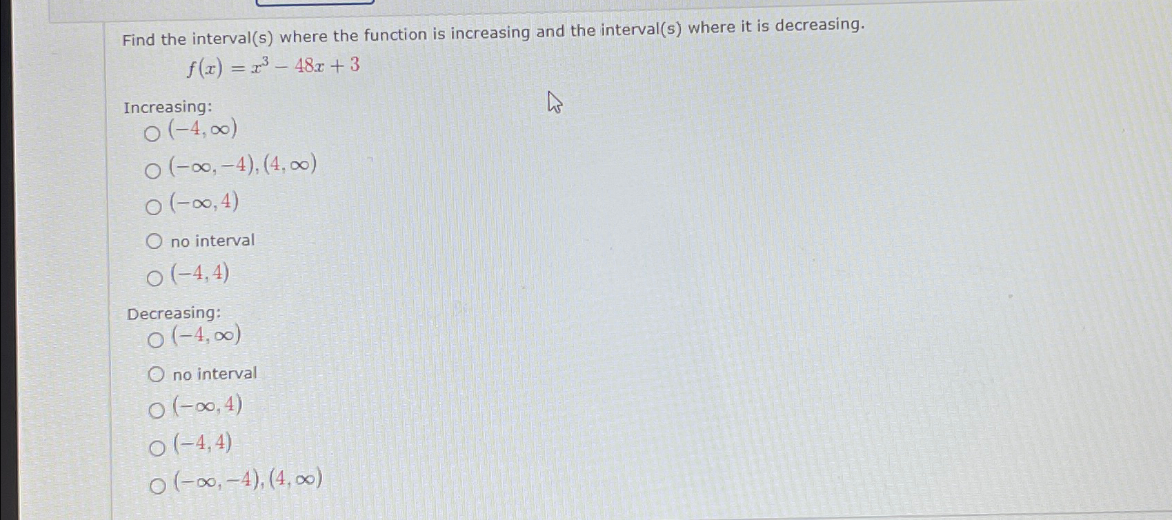 Solved Find the interval(s) ﻿where the function is | Chegg.com