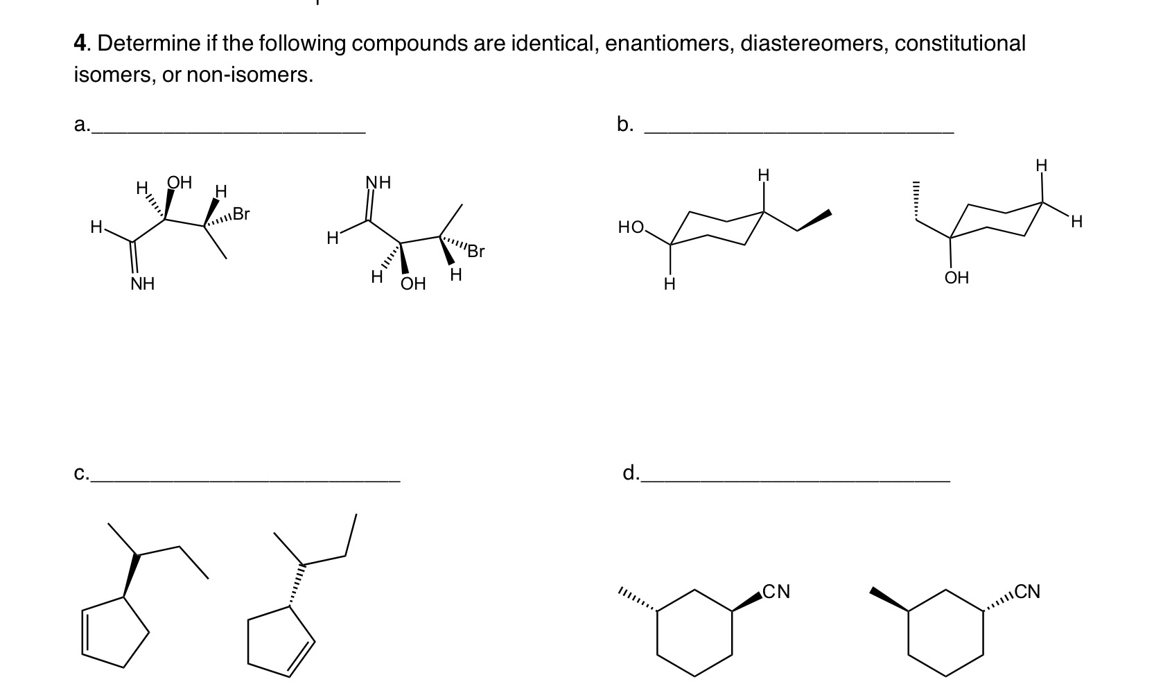 Solved Determine if the following compounds are identical, | Chegg.com