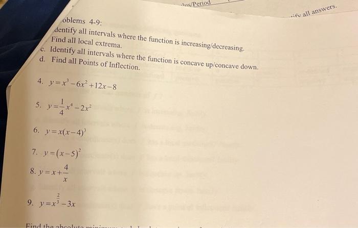 Solved oblems 4-9: dentify all intervals where the function | Chegg.com