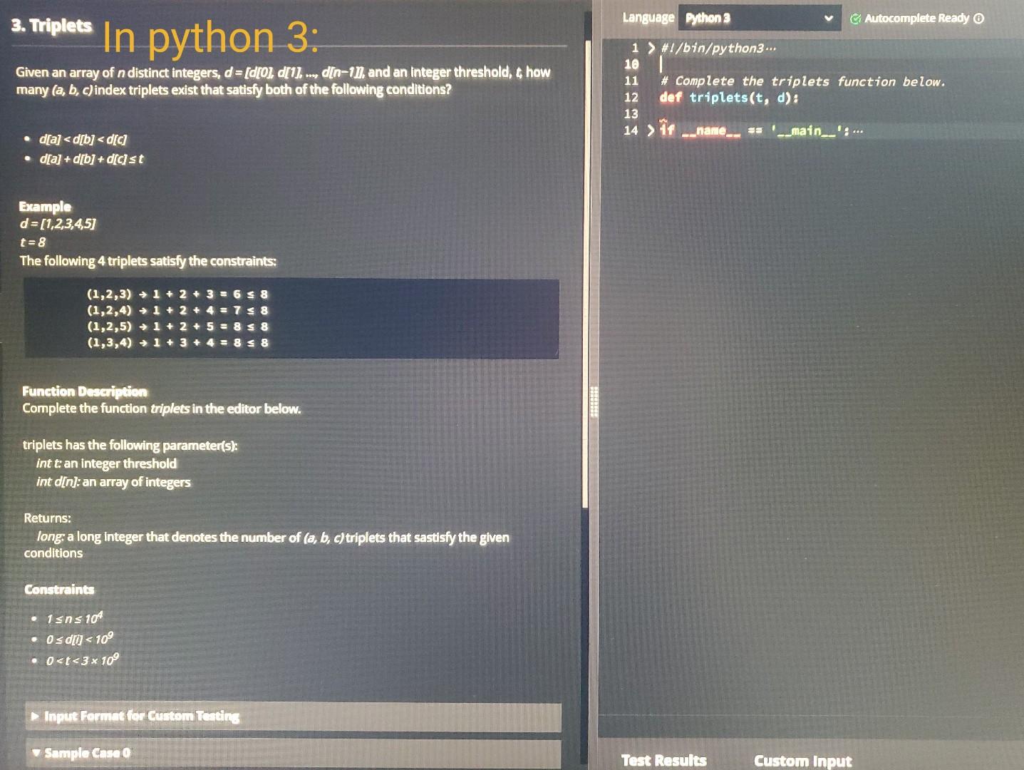 Solved Language Python 3 Autocomplete Ready 3. Triplets In | Chegg.com Solved Language Python 3 Autocomplete Ready 3. Triplets In | Chegg.com