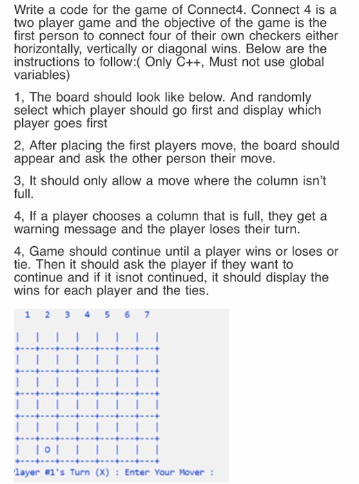 Solved Write a code for the game of Connect4. Connect 4 is a | Chegg.com