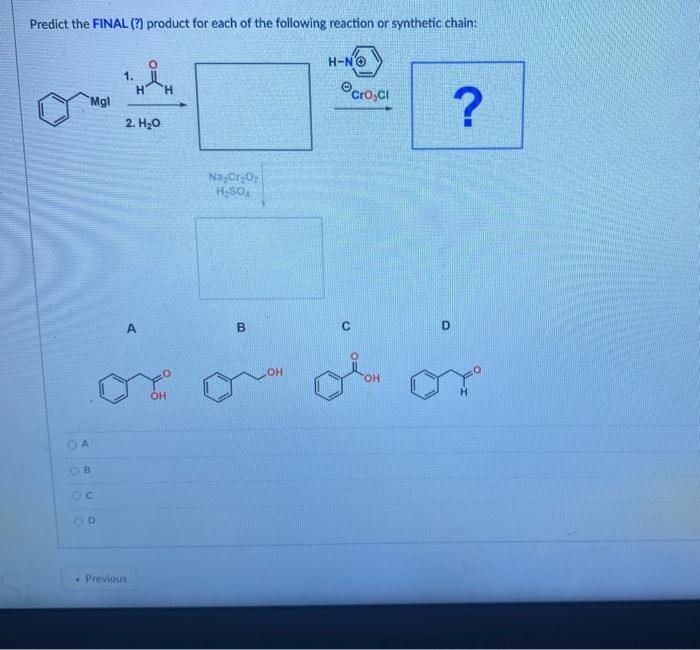 Solved Predict the FINAL (?) product for each of the | Chegg.com