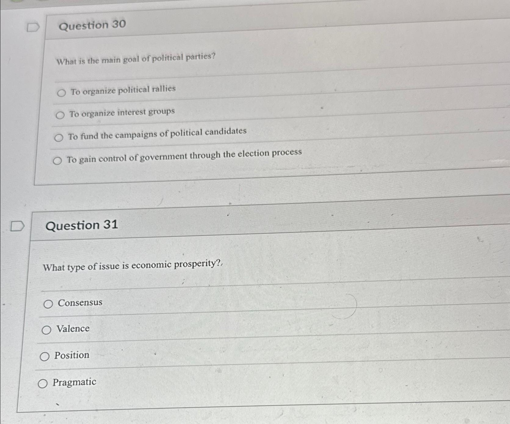 Solved Question 30What is the main goal of political | Chegg.com