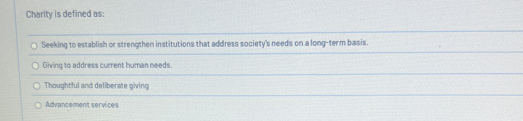 Solved Charity is defined as:Seeking to establish or | Chegg.com