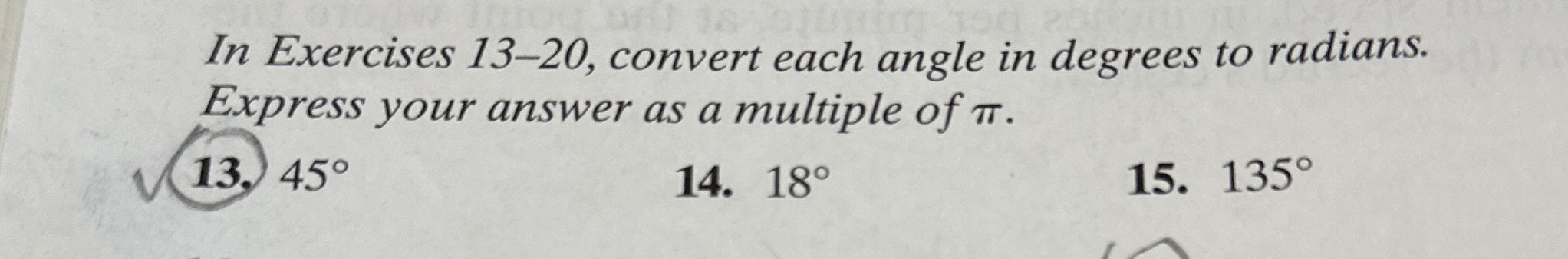 Solved In Exercises 13-20, ﻿convert each angle in degrees to | Chegg.com