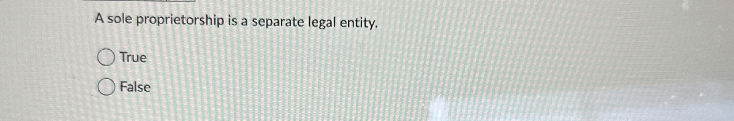 Solved A sole proprietorship is a separate legal | Chegg.com