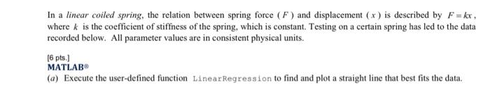 Solved function [a1,a0]= LinearRegression (x,y) | Chegg.com