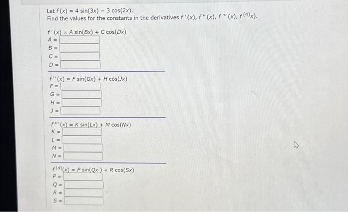 Solved Let f(x) = 4 sin(3x) - 3 cos(2x). Find the values for | Chegg.com