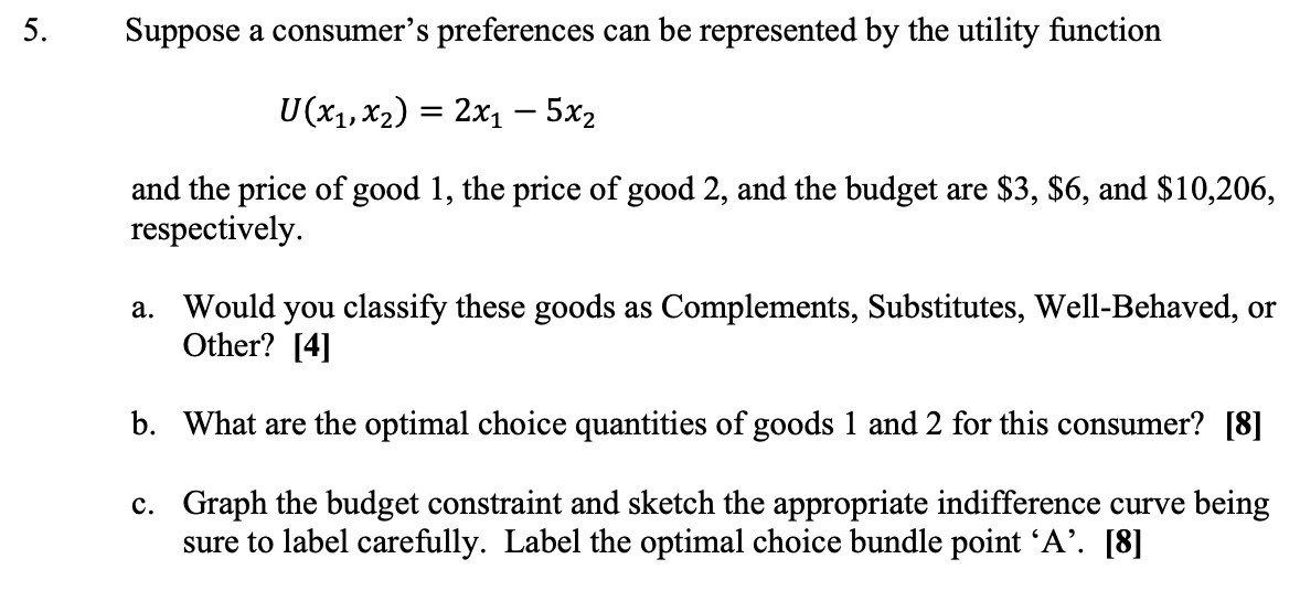 Solved Suppose a consumer's preferences can be represented | Chegg.com