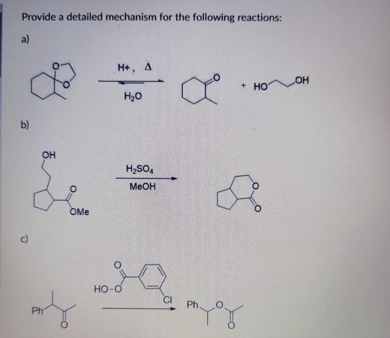 Solved Provide a detailed mechanism for the following | Chegg.com