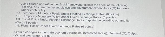 Solved 1 Using Figures And Within The Is Lm Framework