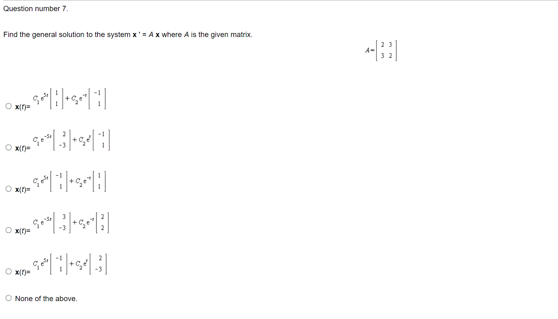 Solved Question number 7.Find the general solution to the | Chegg.com