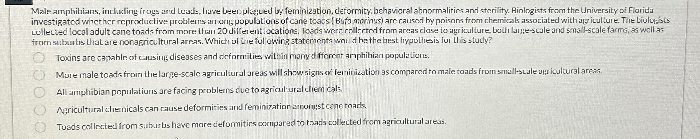 Solved Male amphibians, including frogs and toads, have been | Chegg.com