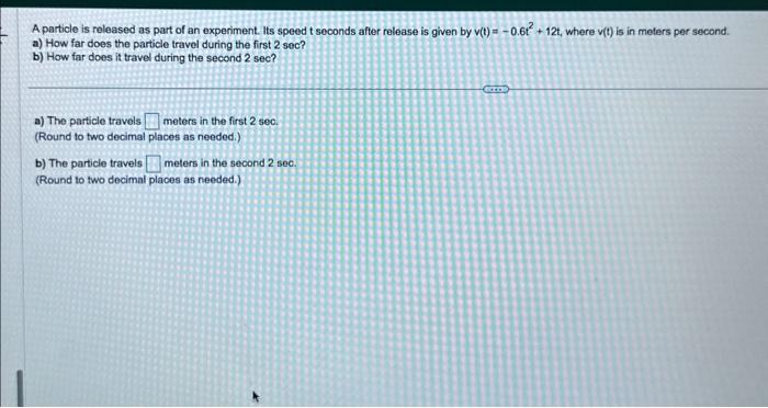 Solved A particle is released as part of an experiment. Its | Chegg.com