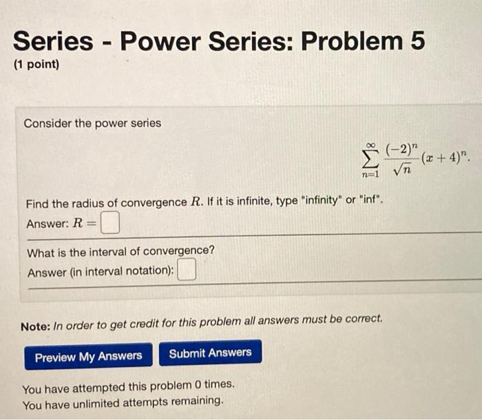 Solved Series - Power Series: Problem 5 (1 point) Consider | Chegg.com