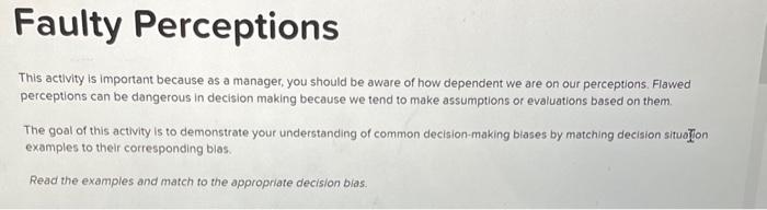 Solved Faulty Perceptions This activity is important because | Chegg.com