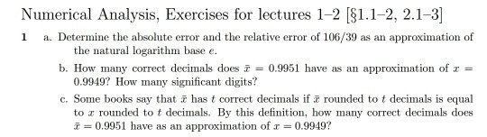 Solved: 1 Numerical Analysis, Exercises For Lectures 1-2 [... | Chegg.com