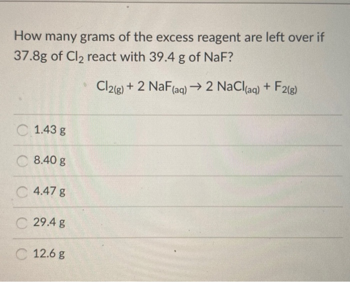 Solved How many grams of the excess reagent are left over if | Chegg.com