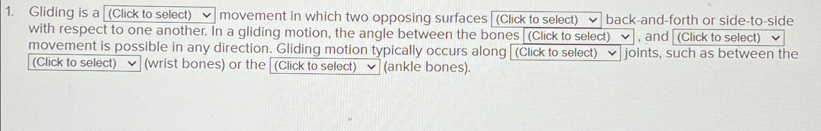 Solved Gliding is a (Click to select) ﻿movement in which | Chegg.com