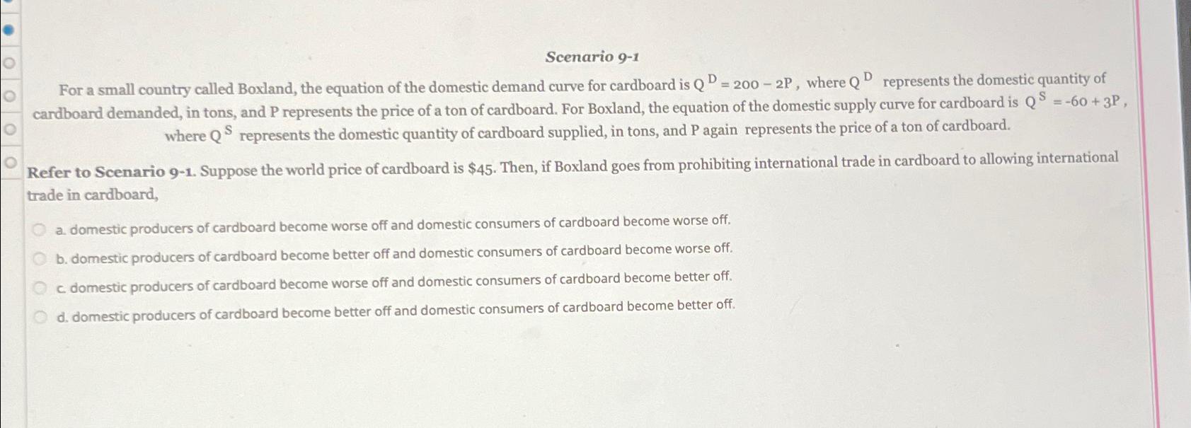 Solved Scenario 9-1For a small country called Boxland, the | Chegg.com