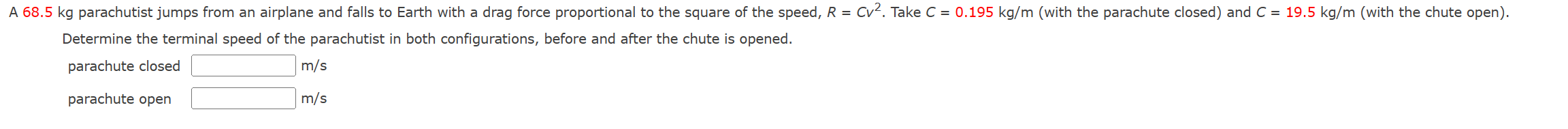 Solved Determine the terminal speed of the parachutist in | Chegg.com