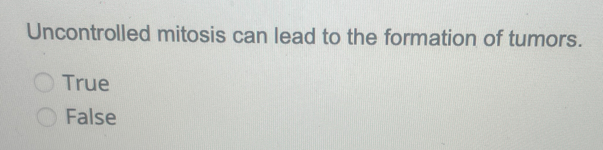 Solved Uncontrolled mitosis can lead to the formation of | Chegg.com