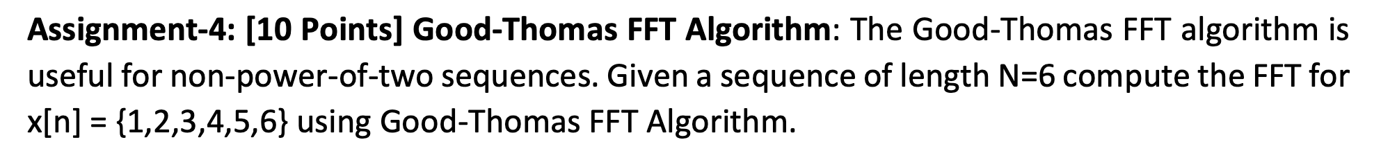 Solved Good-Thomas FFT ﻿Algorithm: The Good-Thomas FFT | Chegg.com
