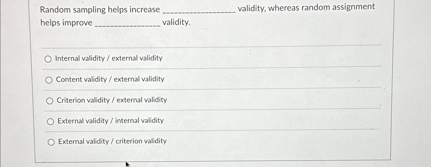 Solved Random sampling helps increase validity, whereas | Chegg.com