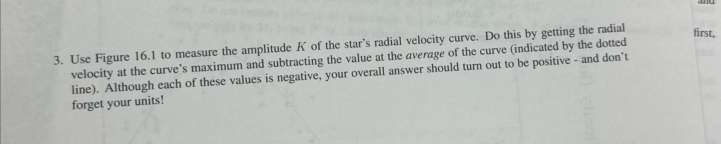 Solved Use Figure 16.1 ﻿to measure the amplitude K ﻿of the | Chegg.com