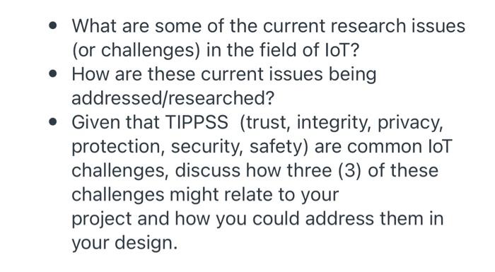 Solved • What are some of the current research issues (or | Chegg.com