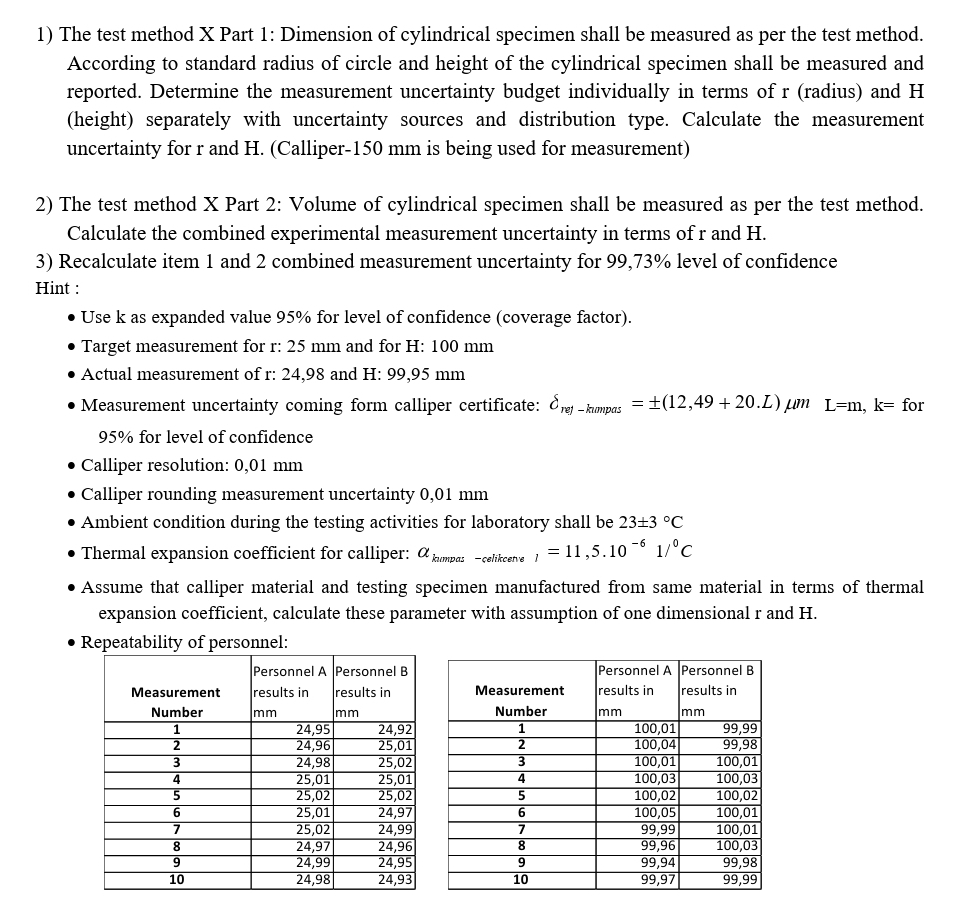 Solved The test method X Part 1: Dimension of cylindrical | Chegg.com