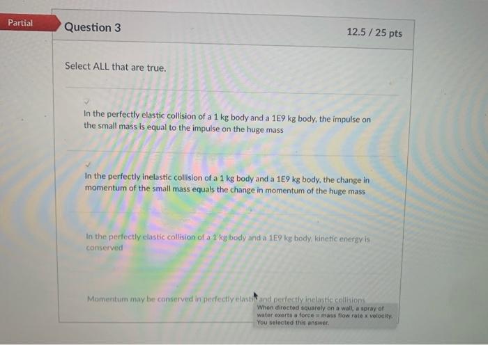 Solved Partial Question 3 12.5 / 25 pts Select ALL that are | Chegg.com