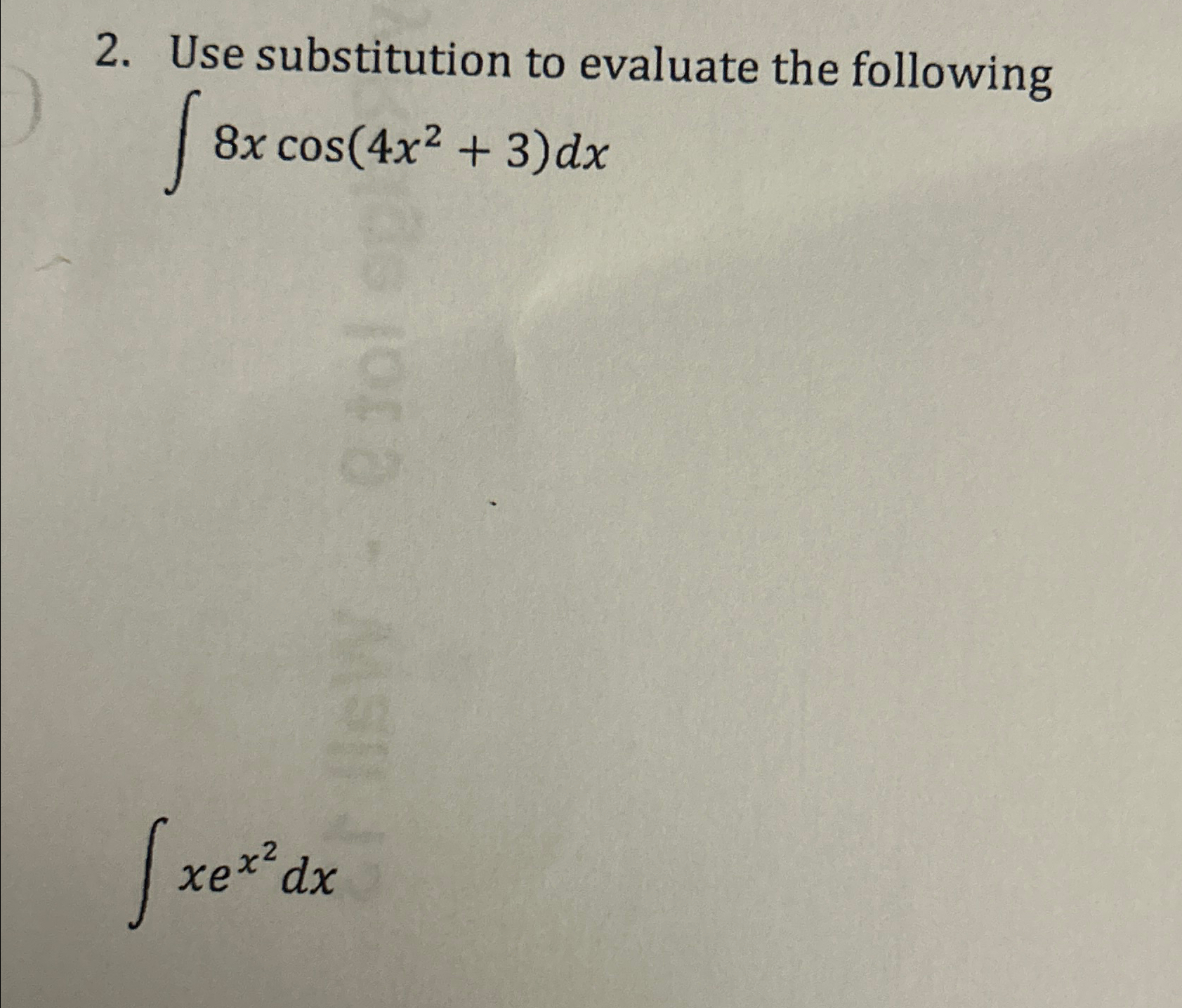 Solved Use substitution to evaluate the | Chegg.com