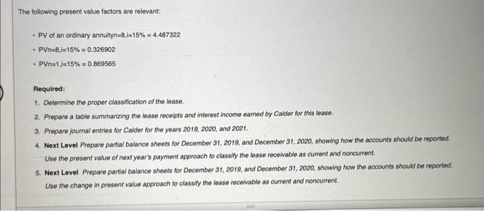 Solved Calder Company, the lessor, enters into a lease with | Chegg.com