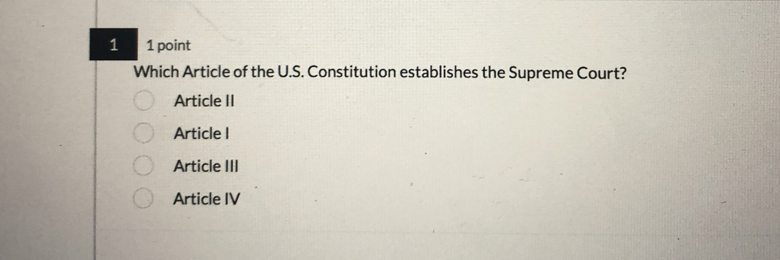 Solved 1 1 ﻿pointWhich Article of the U.S. ﻿Constitution | Chegg.com