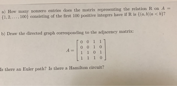 Solved a) How many nonzero entries does the matrix | Chegg.com